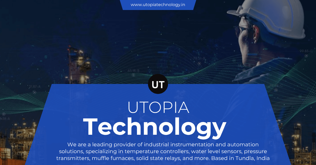 Utopia Technology - Industrial Instrumentation & Automation